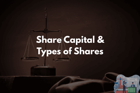 Share Capital & Types of Shares - Lexibal